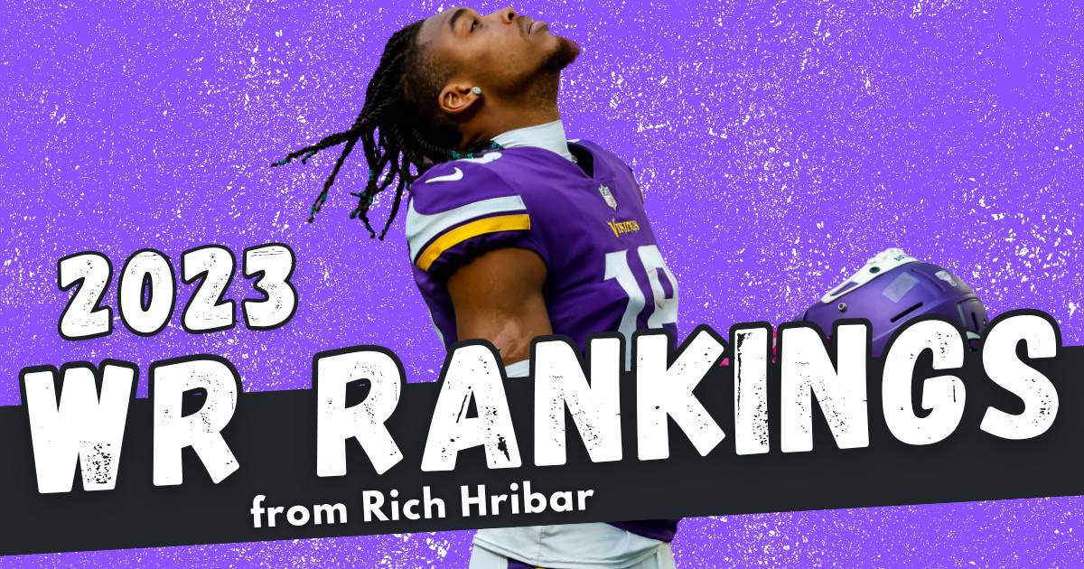 Fantasy Football Wide Receiver Rankings, 2023
