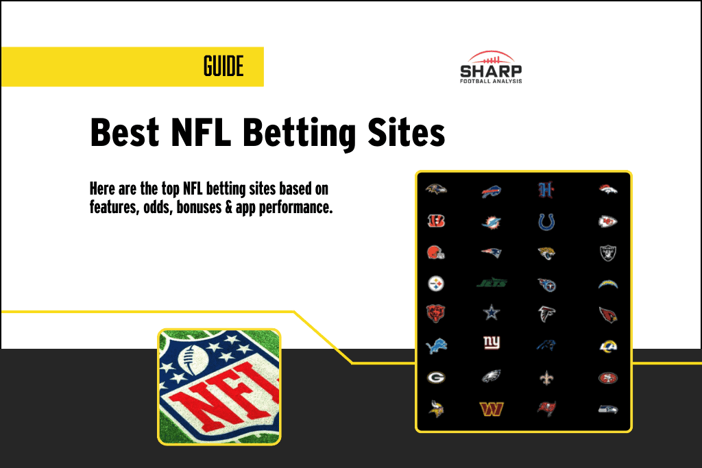 Best NFL Betting Sites: Ranking the Top Football Sportsbooks in 2025