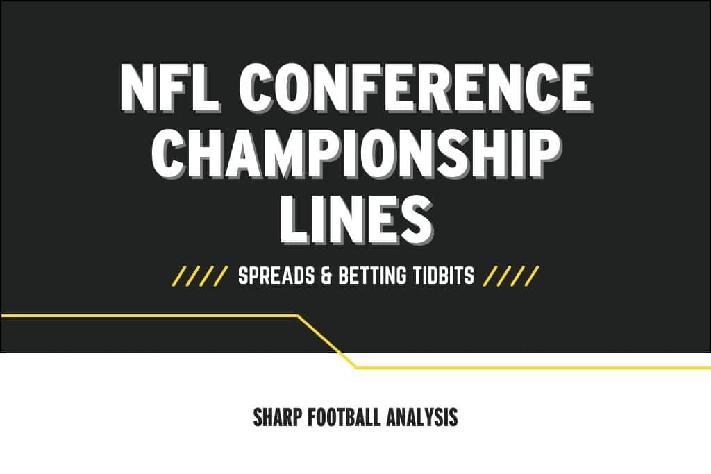 NFL Lines for Conference Championship Games: Spreads, Storylines ...